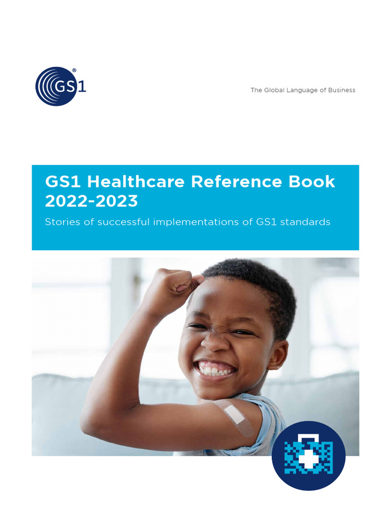 GS1 Standards Transforming Healthcare | PDF | Patient Safety | Health Care