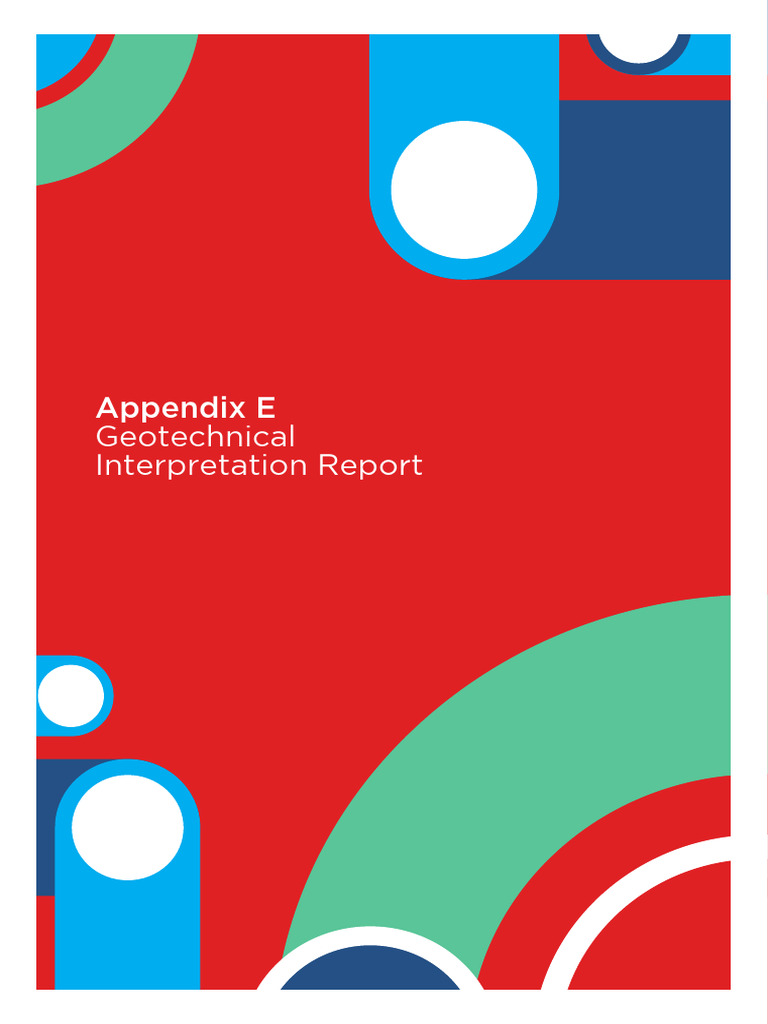 Appendix E Geotechnical Interpretation Report | PDF | Geotechnical ... Appendix E Geotechnical Interpretation Report | PDF | Geotechnical ...