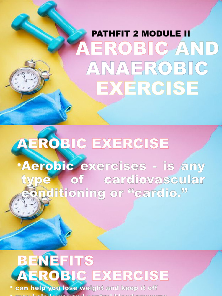 Aerobic and Anaerobic | PDF | Aerobic Exercise | Physical Fitness