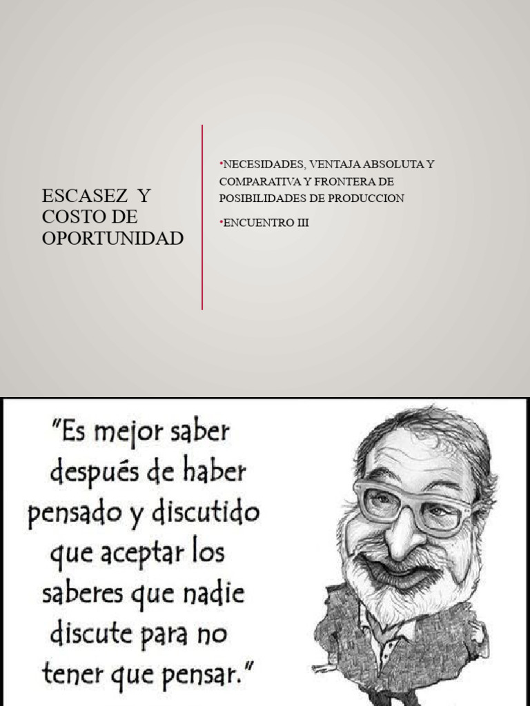 3 - Tema III Escasez y Costo de Oportunidad | PDF | Costo de ...