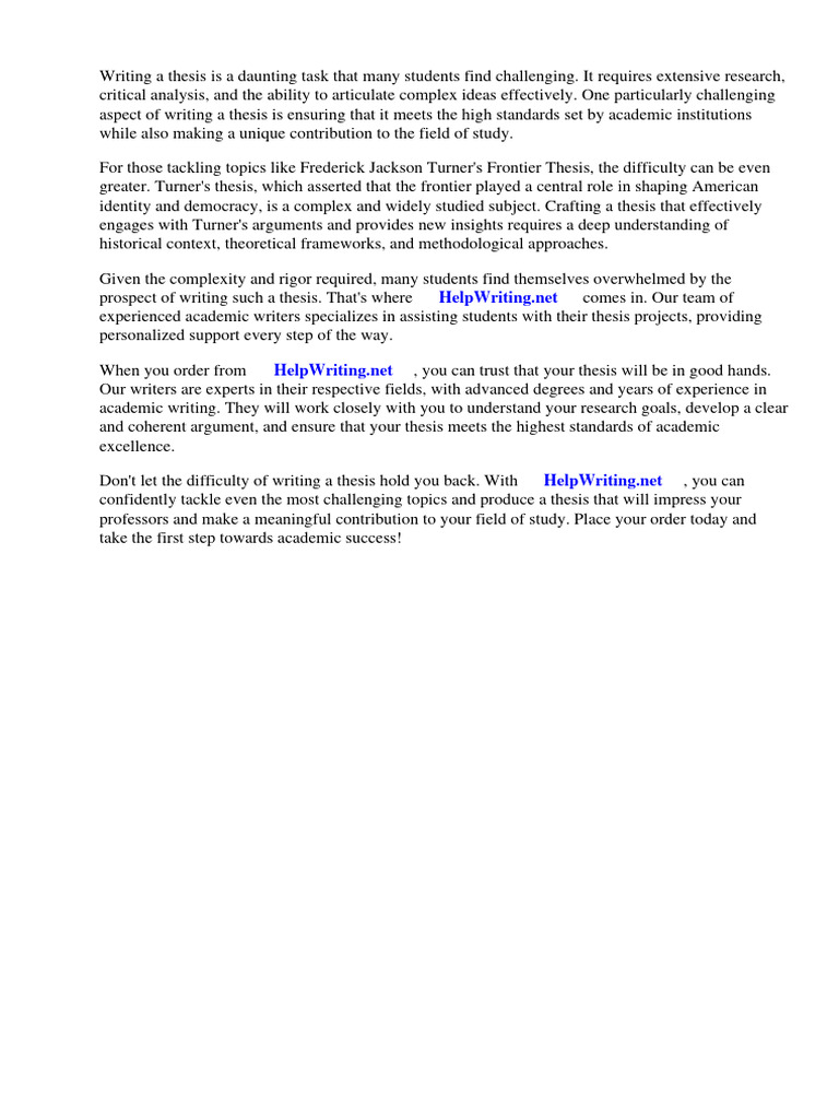 Frederick Jackson Turners Frontier Thesis Asserted That the Frontier ...