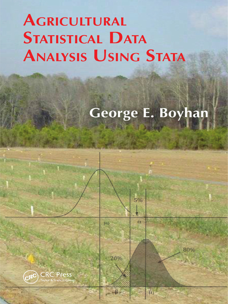 Agricultural Statistical Data Analysis Using Stata by George Boyhan ...