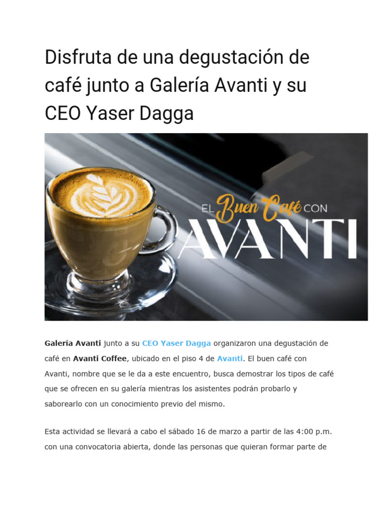 Disfruta de una degustación de café junto a Galería Avanti y su CEO ...