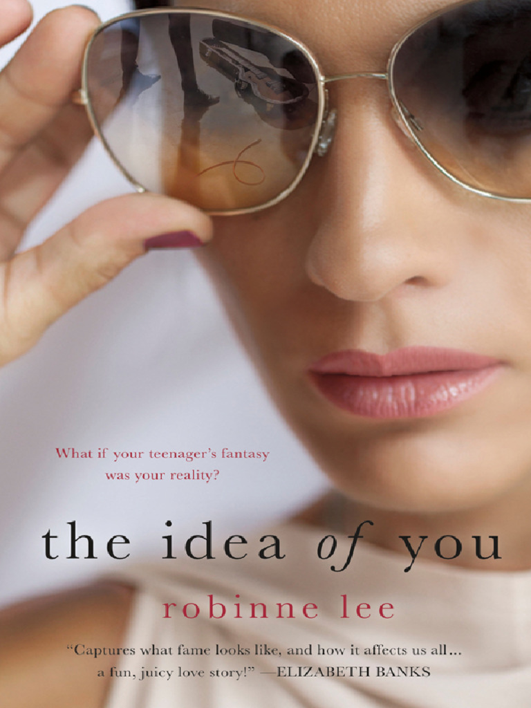 The Idea of You - Robinne Lee | PDF | Derechos de autor