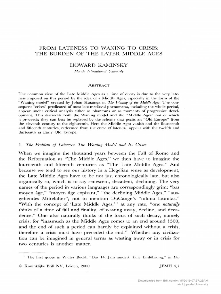 From Lateness To Waning To Crisis: The Burden of The Later Middle Ages ...