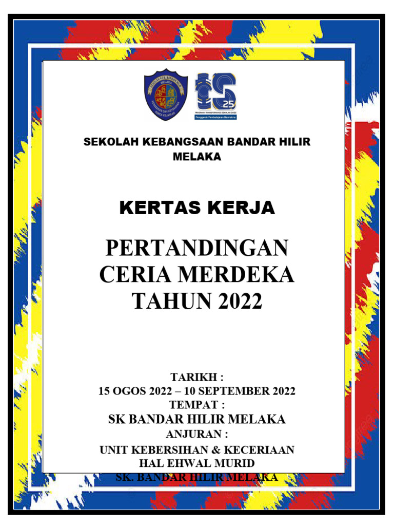 Kertas Kerja Pertandingan Ceria Merdeka 2022 | PDF