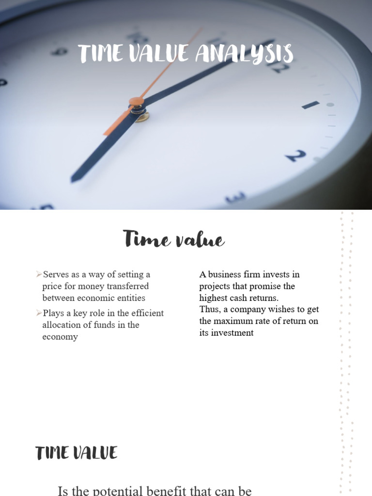 Time Value Analysis | PDF | Value (Economics) | Insurance