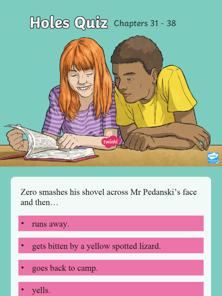 Holes - Chapters 31-38 Quiz-Powerpoint - Review | PDF