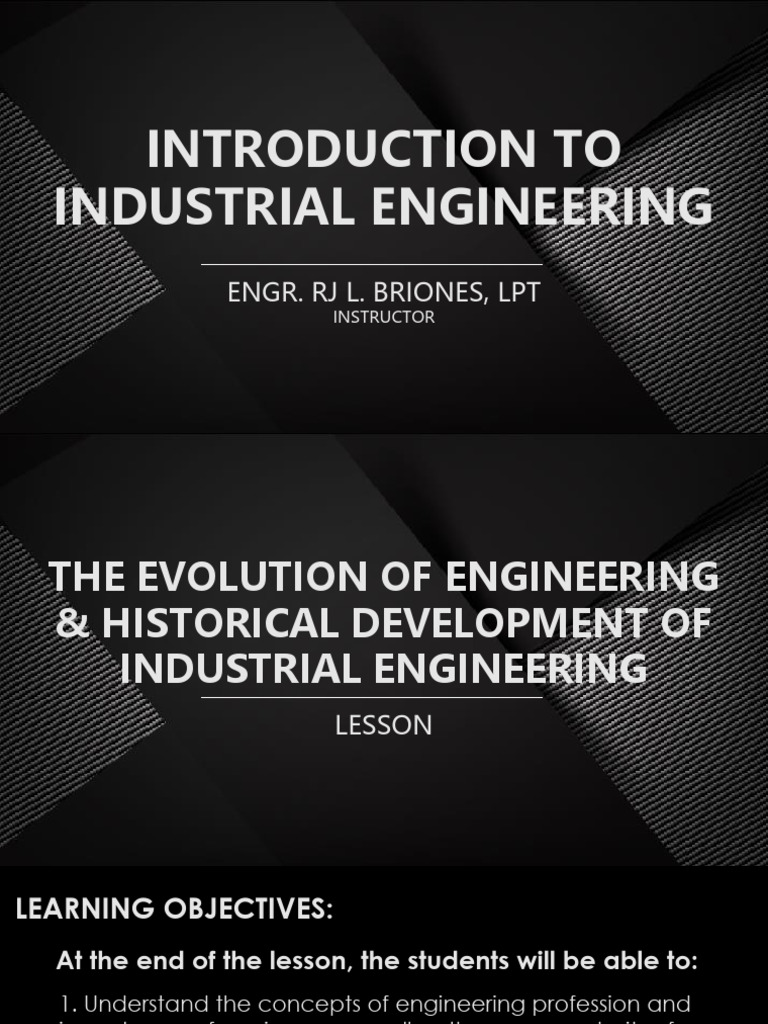 Lesson 3 The Evolution of Engineering & Lesson 4 Historical Development ...