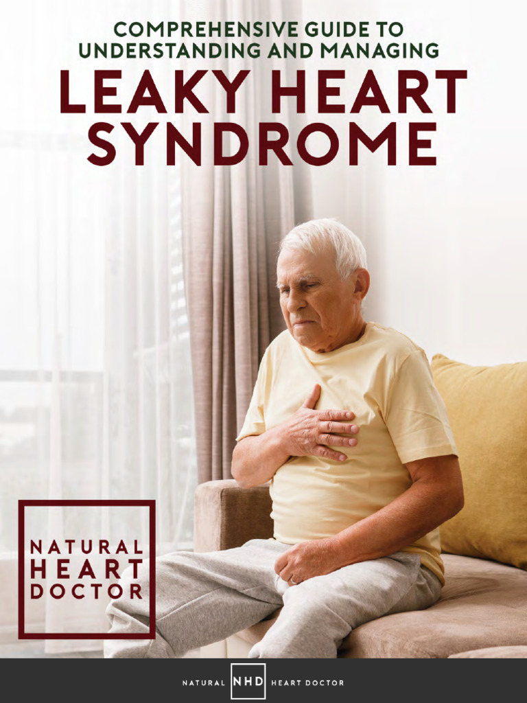 Comprehensive+Guide+to+Understanding+and+Managing+Leaky+Heart+Syndrome ...