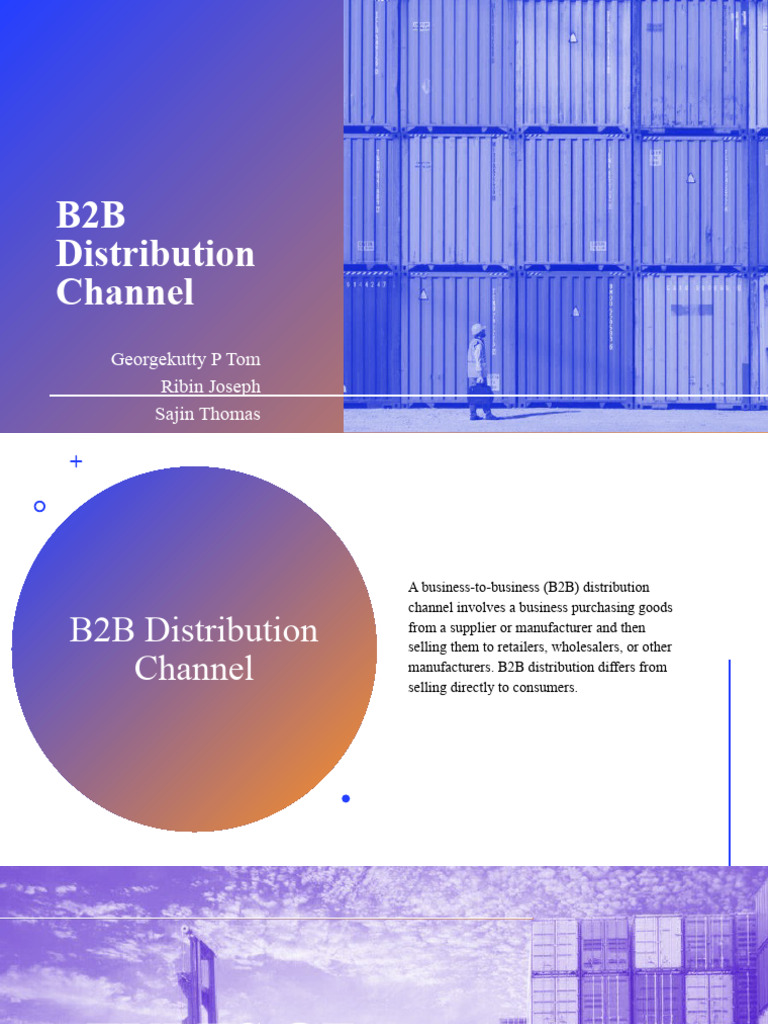 B2B Distribution Channel | Download Free PDF | Sales | Logistics
