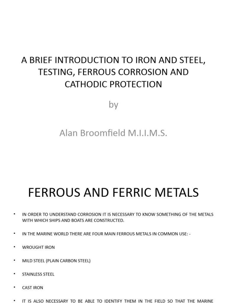 Introduction To Iron and Steel Testing Ferrous Corrosion and Cathodic ...