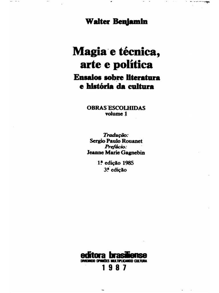 Magia e Técnica, Arte e Política Ensaio Sobre Literatura Ehistória Da Cultura - Walter Benjamin ...