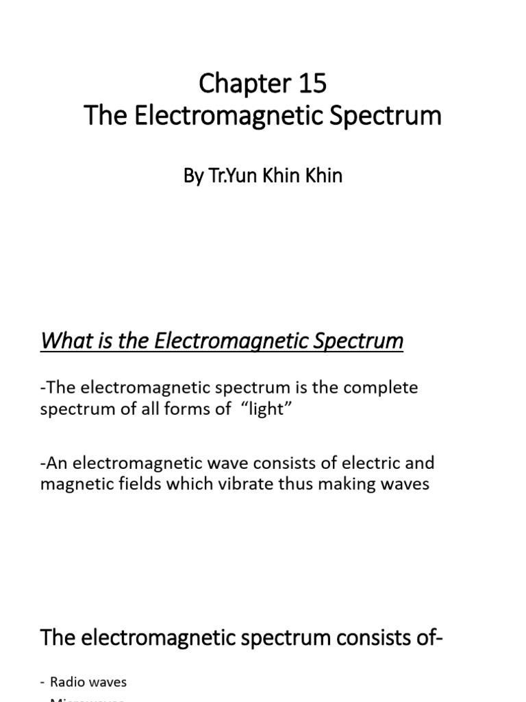 Understanding the Electromagnetic Spectrum | PDF