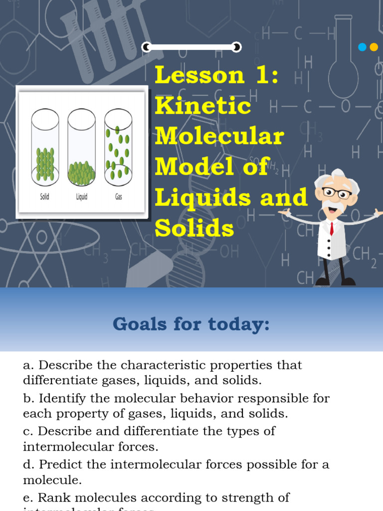 Lesson 1 Kinetic Molecular Model of Liquids and Solids | PDF | Chemical Polarity ...