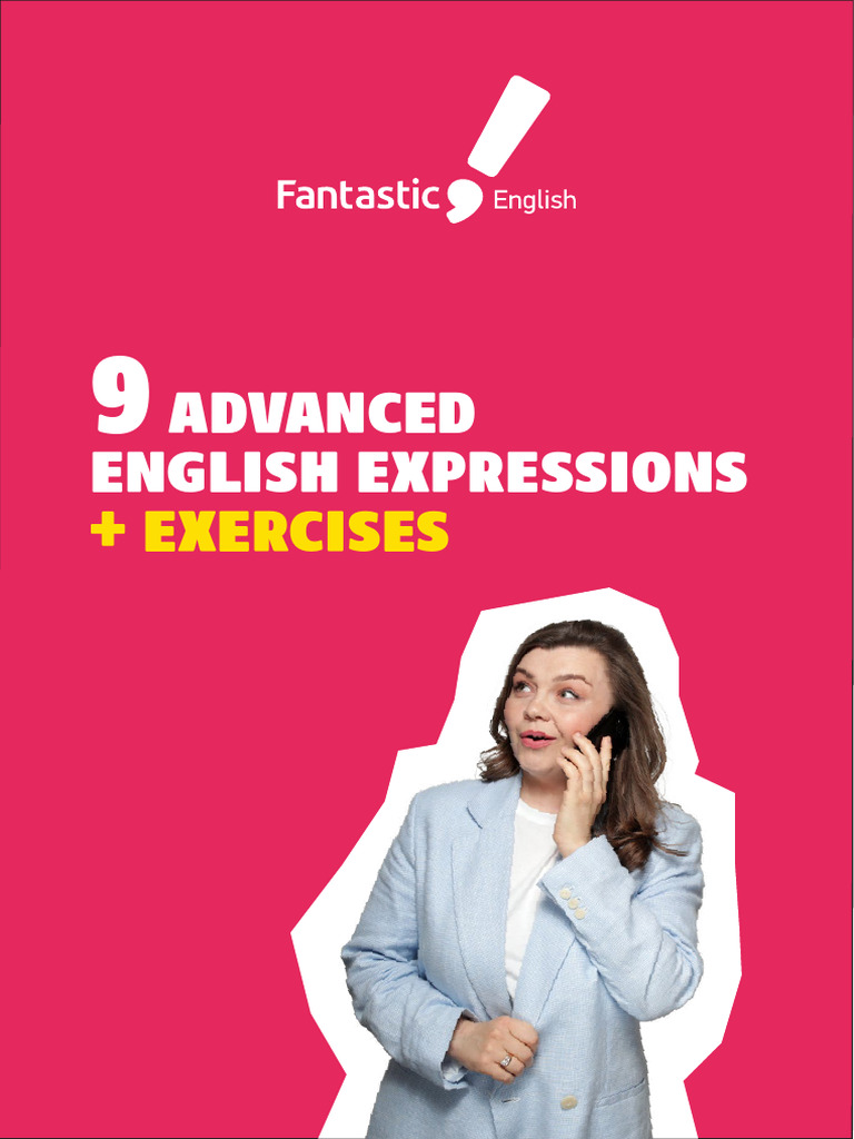9 Advanced English Expressions + Exercises | PDF