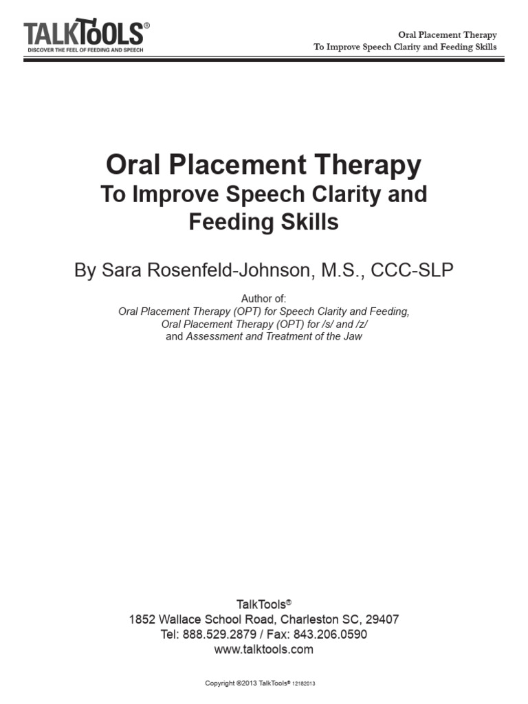 Oral Placement Therapy to Improve Speech Clarity and Feeding Skills ... Oral Placement Therapy to Improve Speech Clarity and Feeding Skills ...