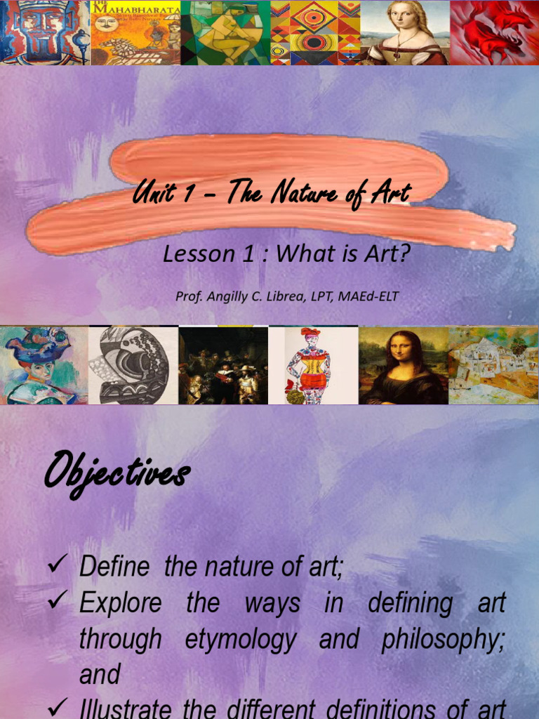65b8d32ff77572001c9baaa5-1706611524-Unit 1 Lesson 1 - The Nature of Art ...