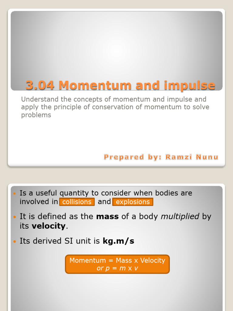 3.04 Momentum and impulse | PDF | Collision | Momentum