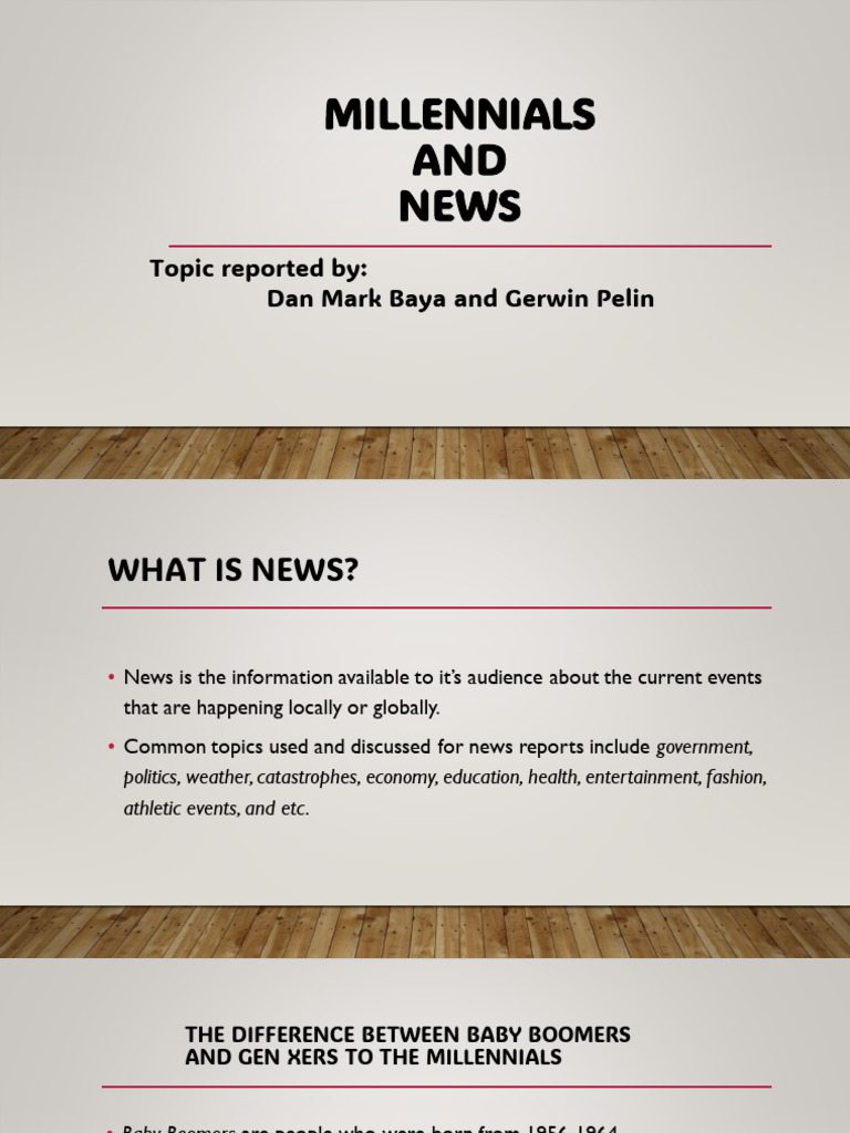 MILLENNIALS and NEWs | PDF | Social Media | Popular Culture & Media Studies