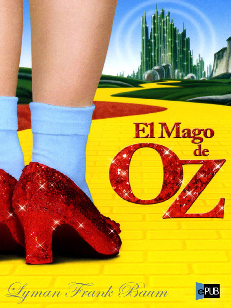El Mago de Oz (Baum, Lyman Frank) (Z-Library) | PDF | L. Frank Baum