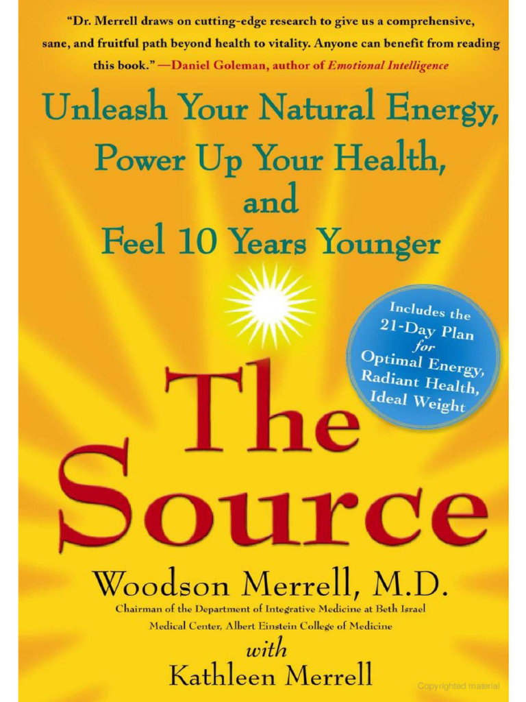 The Source Unleash Your Natural Energy, Power Up Your Health, and Feel ...