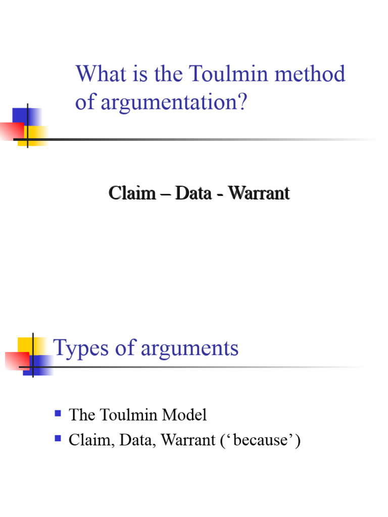 Toulmin Method Powerpoint | PDF | Argument | Logic