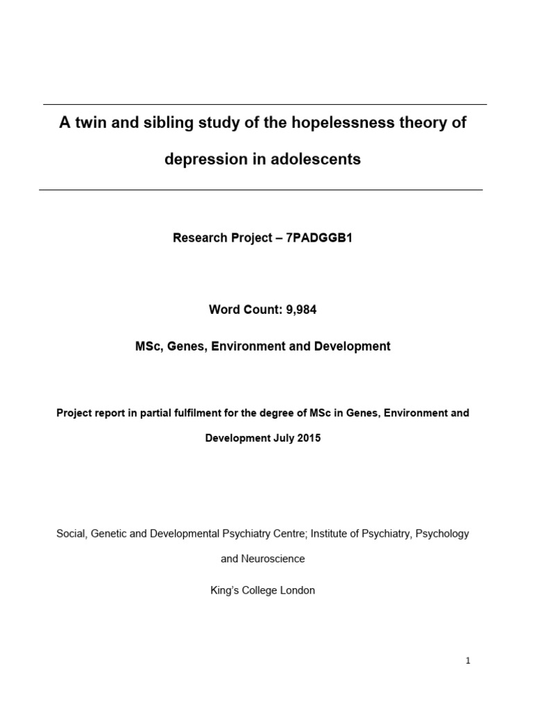 A Twin And Sibling Study Of The Hopelessness Theory Of Depression