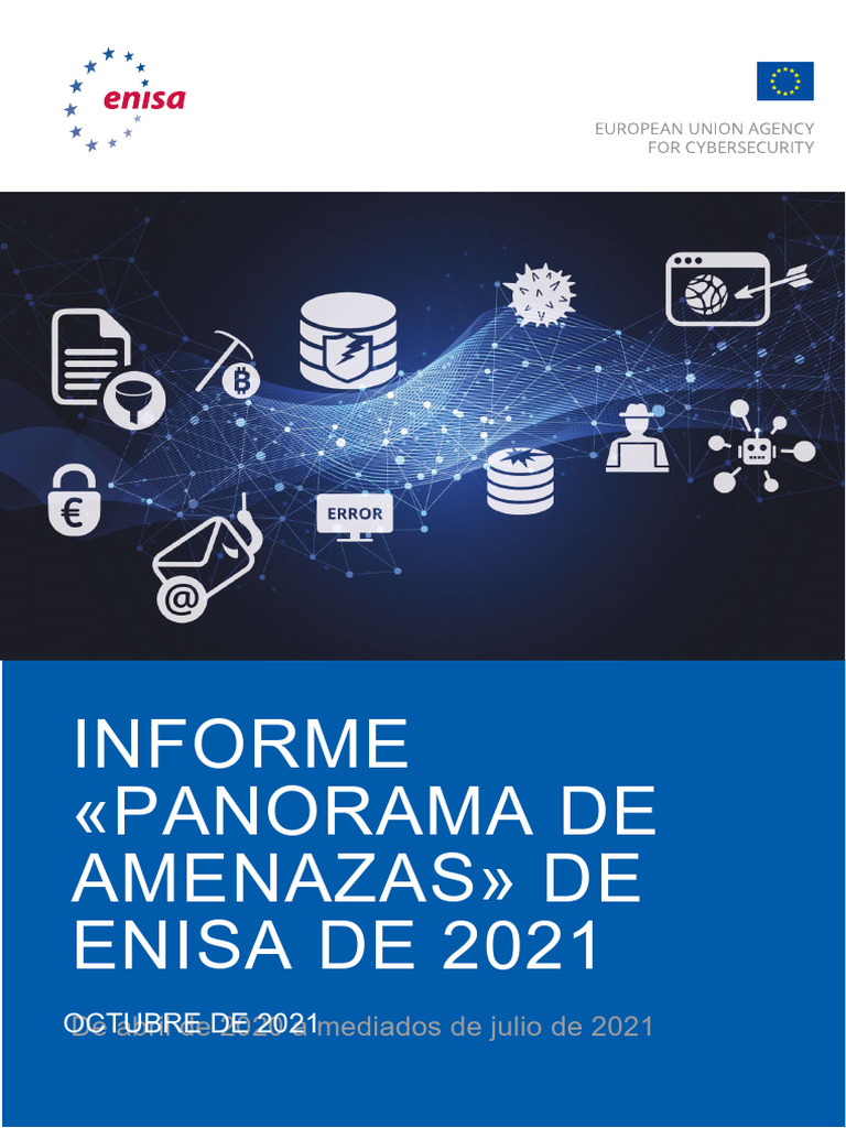 Enisa Threat Landscape 2021 2022 Final - Es | PDF | La seguridad ... Enisa Threat Landscape 2021 2022 Final - Es | PDF | La seguridad ...