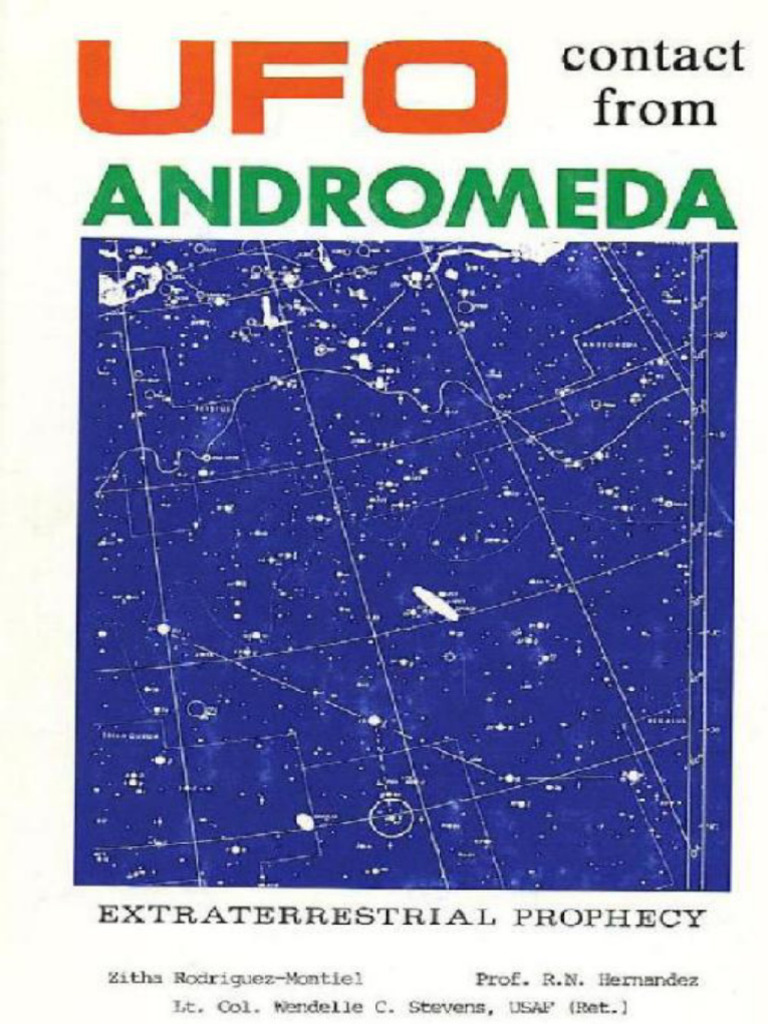 UFO Contact From Andromeda_ Ext - Wendelle C. Stevens | PDF | Unidentified Flying Object ...