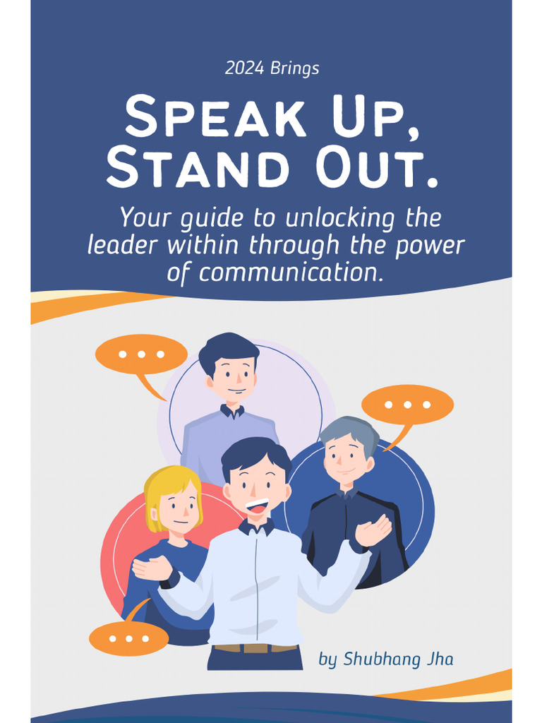 Speak Up, Stand Out! Full Edited | PDF | Leadership | Motivational