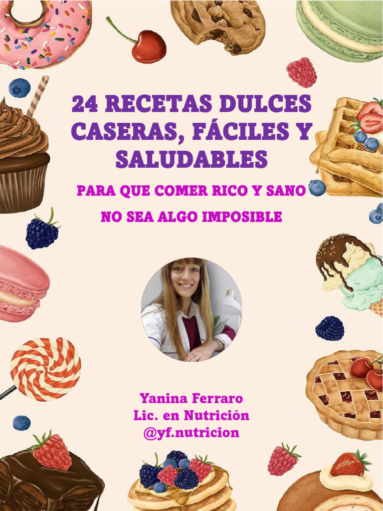 24 Recetas Dulces Caseras, Fáciles y Saludables | PDF | Postres | Chocolate