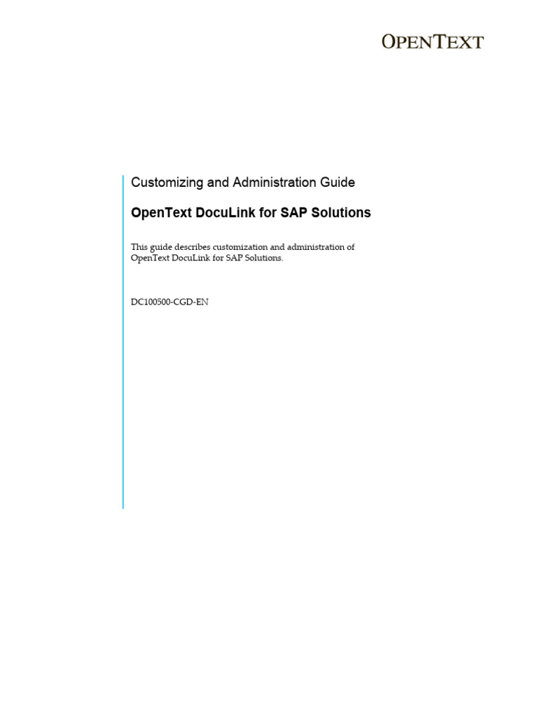 Customizing and Administration Guide OpenText DocuLink For SAP Solutions (DC100500-CGD-En) | PDF ...