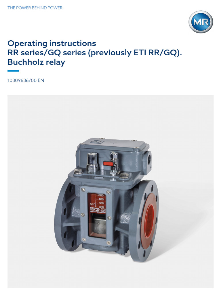 Buchholz Relay (RR Series GQ Series) Operating Instructions 10309636 00 ...