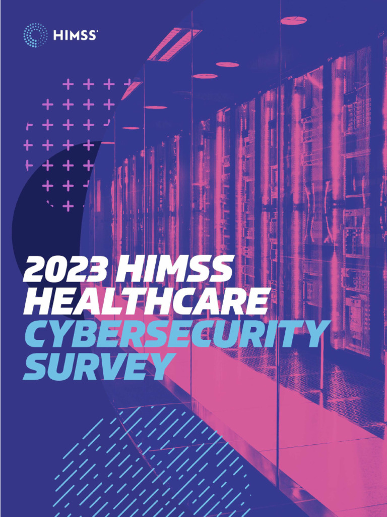 2023 Himss Cybersecurity Survey X | PDF | Phishing | Security