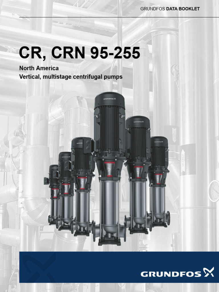 Grundfos CR, CRN 95-255 Pump Guide | PDF | Pump | Electric Motor