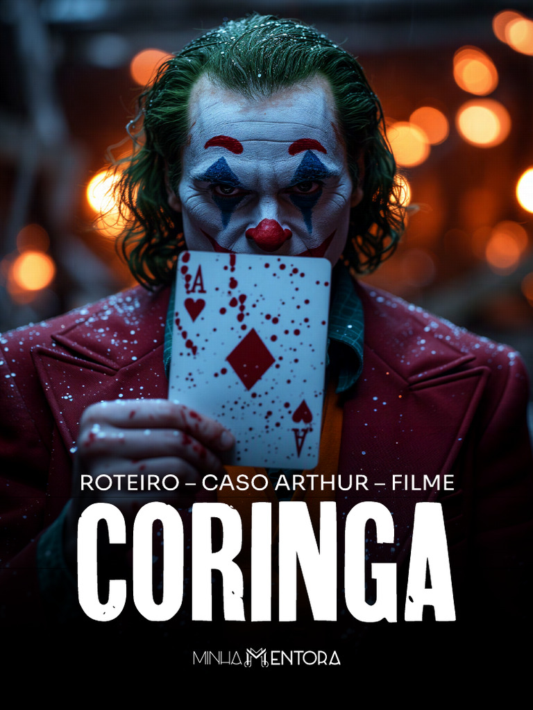 ROTEIRO - CORINGA | PDF | Depressão | Psicopatologia