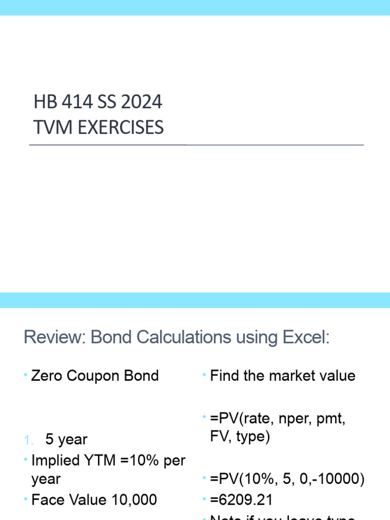 TVM Exercises Jan 25 | PDF | Bonds (Finance) | Internal Rate Of Return