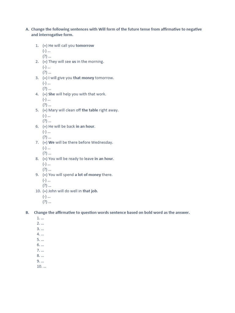 Change The Following Sentences With Will Form of The Future Tense From Affirmative To Negative ...