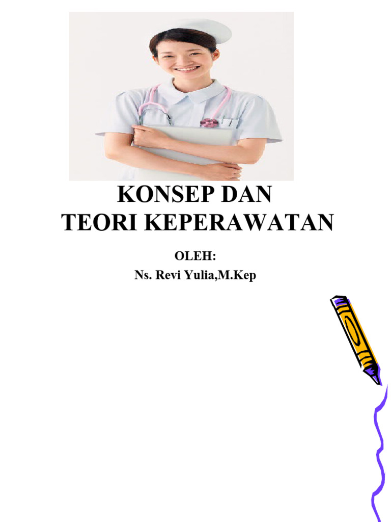 Teori Dan Konsep Keperawatan | PDF | Pengembangan Diri | Kesehatan Holistik