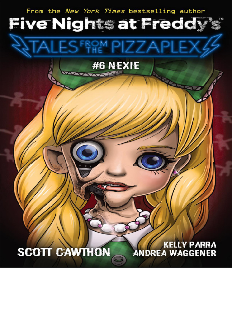 Tales From The Pizzaplex 6 - Nexie | PDF