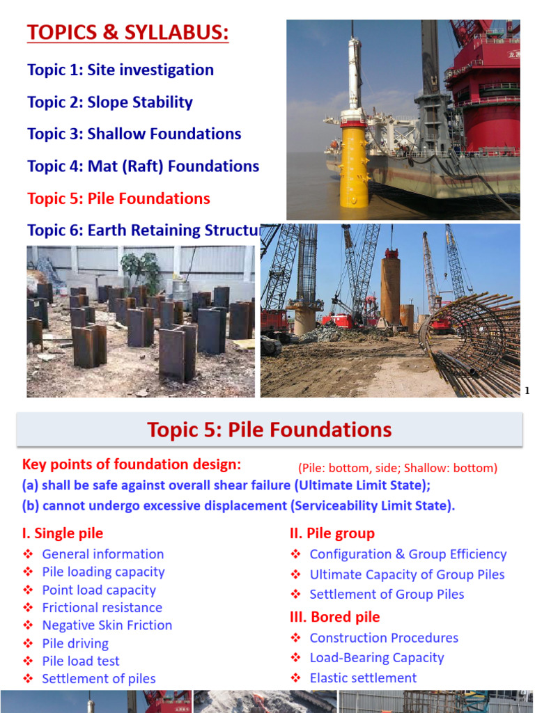 Topic 5 Pile Foundations | PDF | Deep Foundation | Foundation (Engineering)