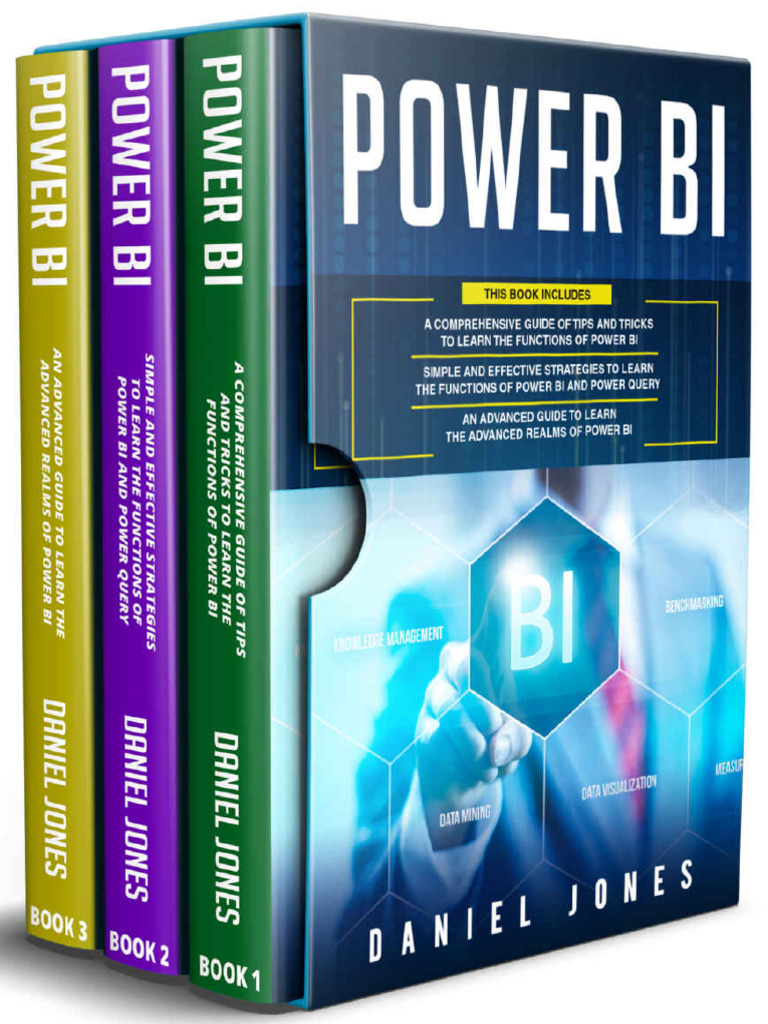 Jones Daniel Power BI 3 in 1 Comprehensive Guide of Tips and Tricks To Learn The Functions of ...