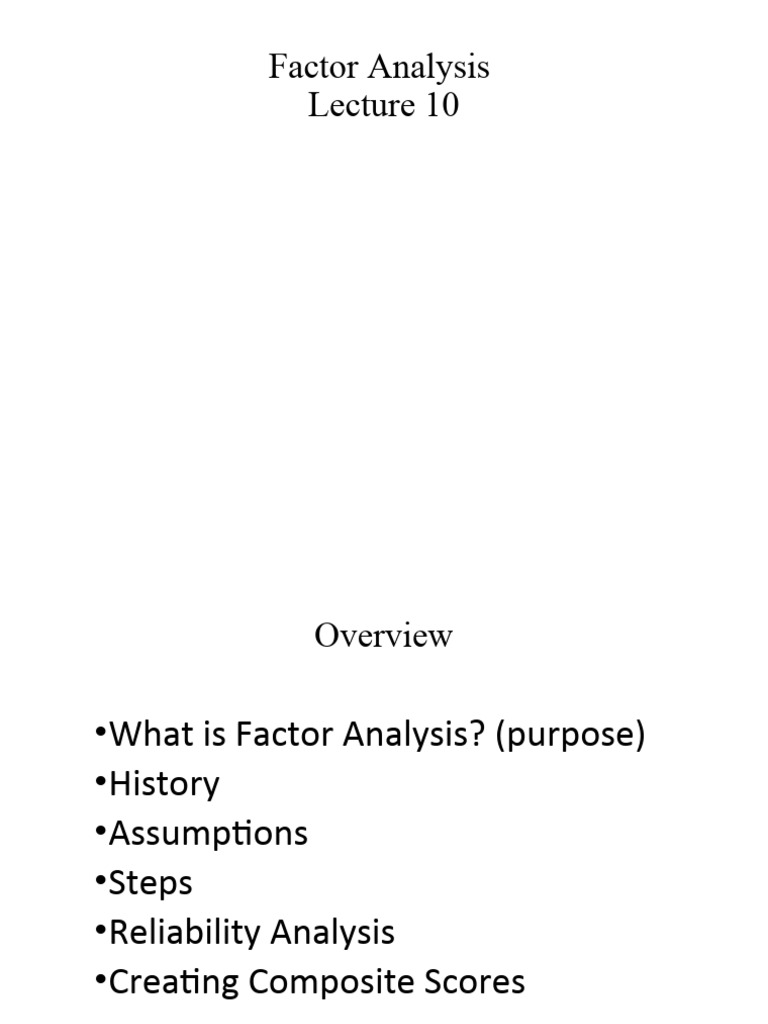 Lecture-10 Factor Analysis - Reduced & Modified James McNeill Set w ...