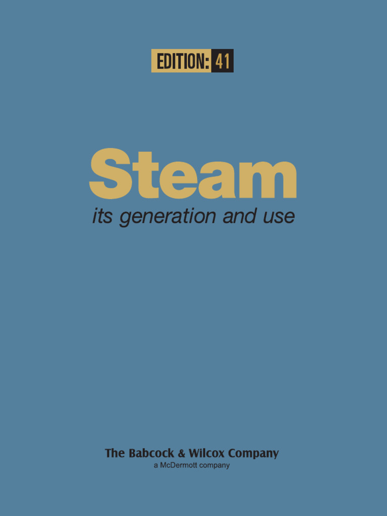 Steam Its Generation and Use 41st Edition | PDF | Steam Engine | Boiler
