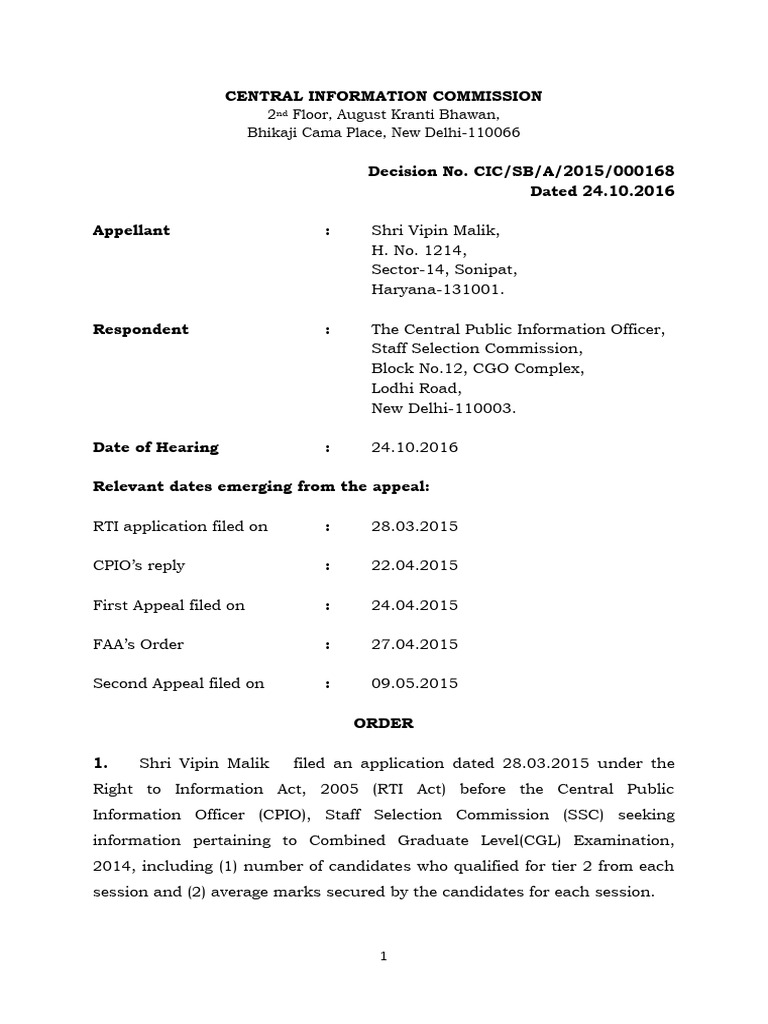 Central Information Commission: 2 Floor, August Kranti Bhawan, Bhikaji Cama Place, New Delhi ...