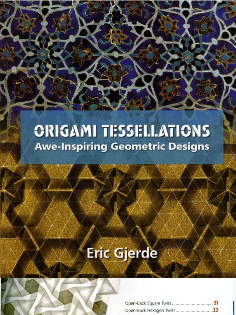 Origami Tessellations Awe-Inspiring Geometric Designs | PDF | Origami ...