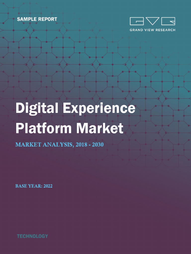 Sample Digital Experience Platform Market Analysis and Segment Forecasts To 2030 | Download Free ...
