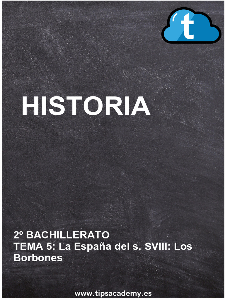 La España Borbónica en el Siglo XVIII | PDF | Imperio español | Casa de ...