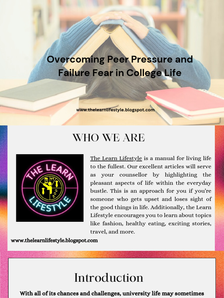 Overcoming Peer Pressure and Failure Fear in College Life | PDF | Fear ... Overcoming Peer Pressure and Failure Fear in College Life | PDF | Fear ...
